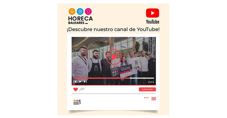 Horeca Baleares abre canal en Youtube - InfoHoreca
